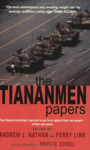 The Tiananmen Papers: The Chinese Leadership’s Decision to Use Force ...